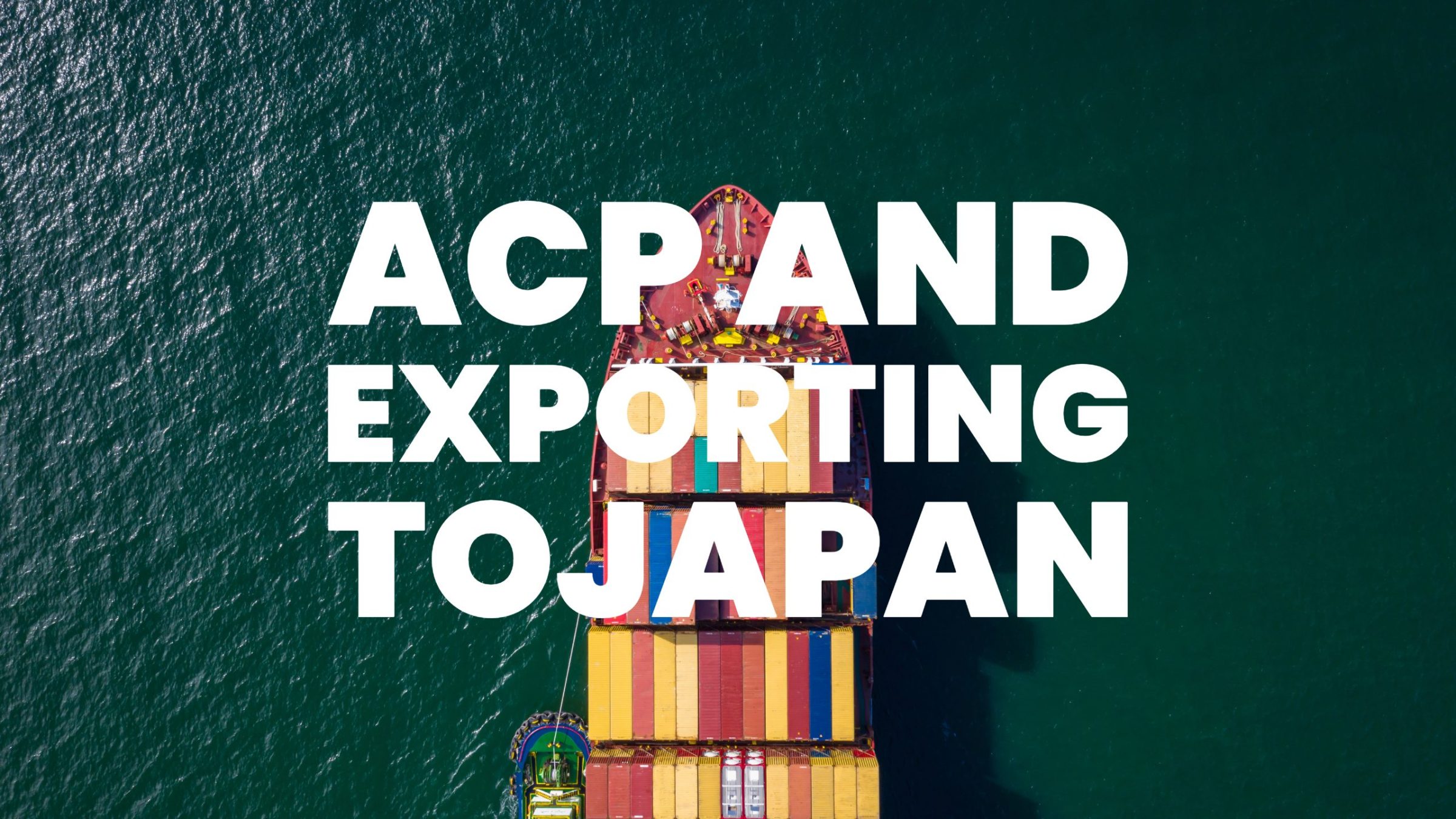 How to Meet ACP / IOR Requirements to Deduct Import Consumption Taxes when Exporting to Japan ...
